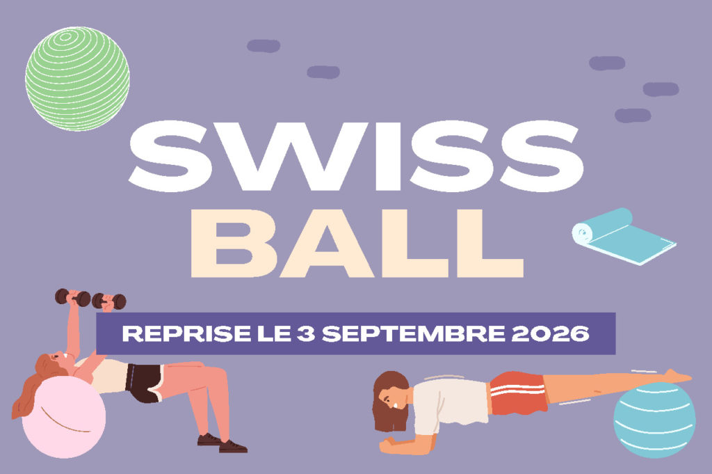 Swiss Ball 2026-2027 | Parc du Tremblay